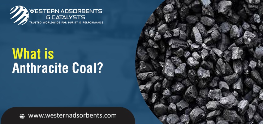 What is Anthracite Coal | About Anthracite Coal | WAC